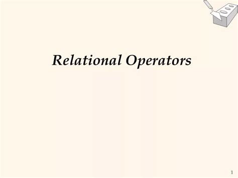 Ppt Relational Operators Powerpoint Presentation Free Download Id