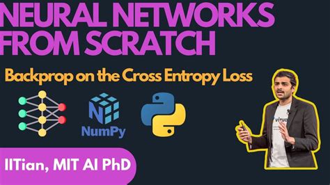 Lecrure 18 Implementing Backpropagation On The Cross Entropy Loss