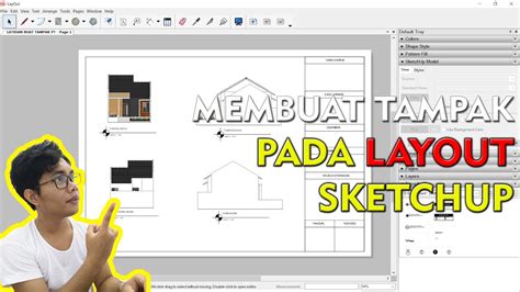 Sketchup Tutorial Membuat Tampak Pada Layout Sketchup Pemula