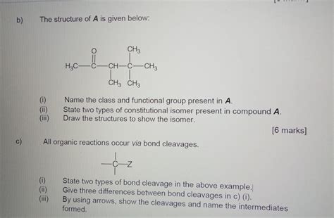 Solved B C The Structure Of A Is Given Below CH3 H3C C Chegg Com