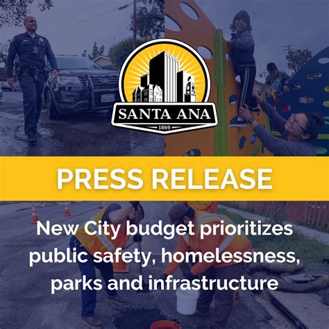 The City Of Santa Ana Has Approved A 764m Budget For 2023 24 New