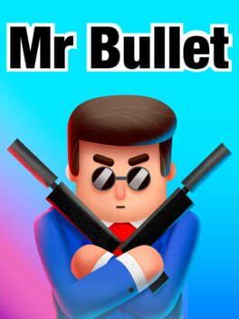 Mr Bullet 2019