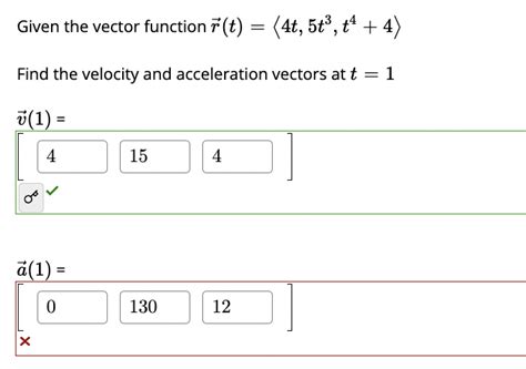 solved given the vector function r t 4t 5t3 t4 4 find the