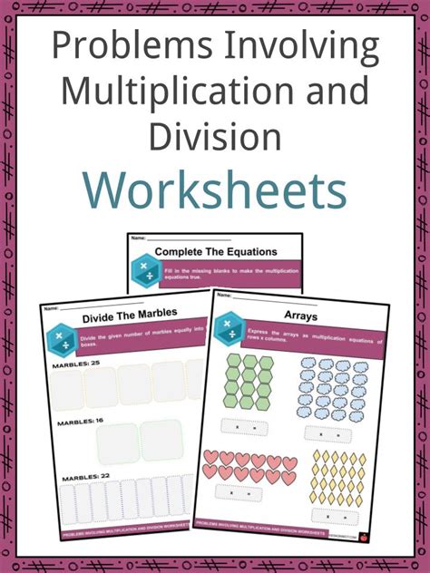 Problems Involving Multiplication And Division Facts And Worksheets