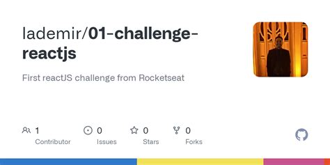 github lademir 01 challenge reactjs first reactjs challenge from