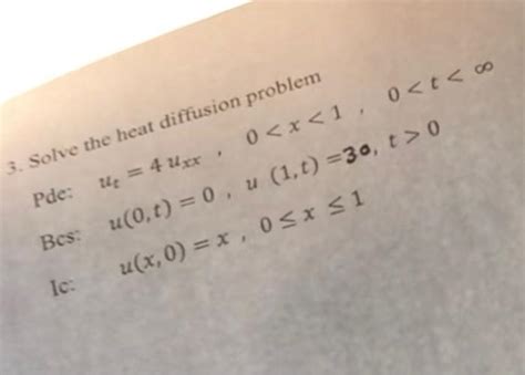 Solved 3 Solve The Heat Diffusion Problem Pde Tí 4 Tux