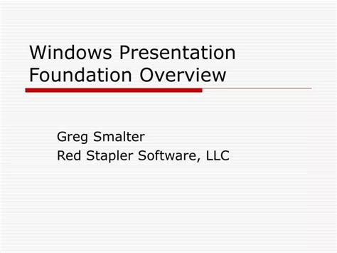 Ppt Windows Presentation Foundation Overview Powerpoint Presentation Id4555494