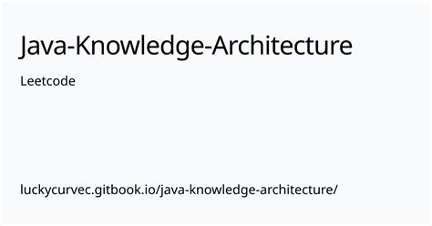 Leetcode Java Knowledge Architecture
