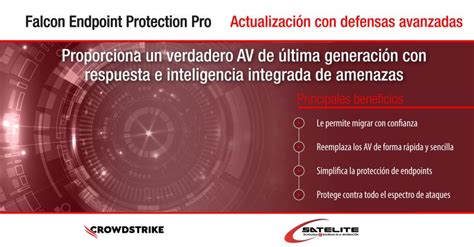 Crowdstrike Falcon® Endpoint Protection Pro Ofrece La Solución Ideal De