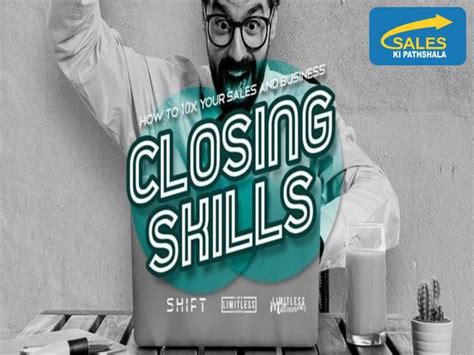 Saleskipathshala Closing Skills By Sanjay Singh Ppt