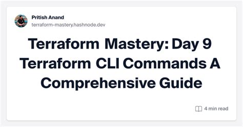 terraform mastery day 9 terraform cli commands a comprehensive guide pritish anand