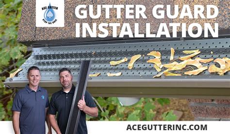 8 Gutter Guard Installation Mistakes To Avoid Ace Gutter Inc