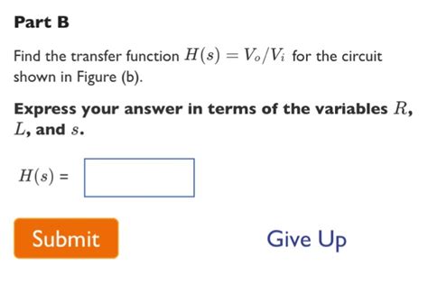 Solved Problem 1 I Part A Find The Transfer Function H S Chegg Com