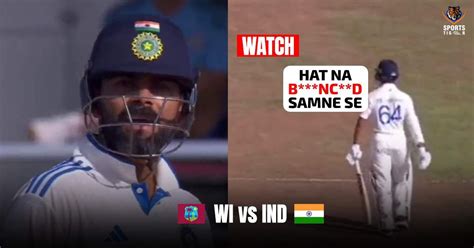 Hatt Na Bcd Saamne Se Yashasvi Jaiswal Abuses West Indies Bowler