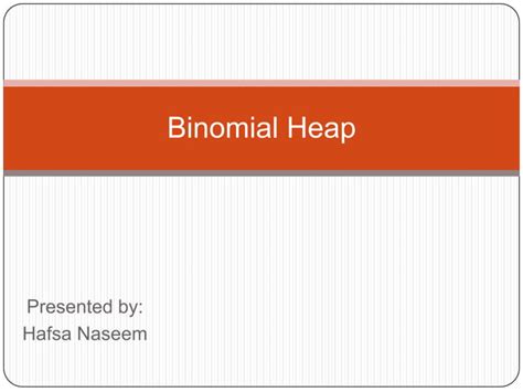 binomial heap presentation pptx