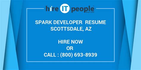 Spark Developer Resume Scottsdale AZ Hire IT People We Get IT Done