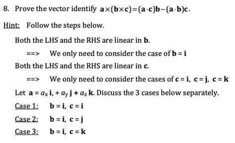 Solved Prove The Vector Identify A Bc Ac B Ab C Int Chegg Com
