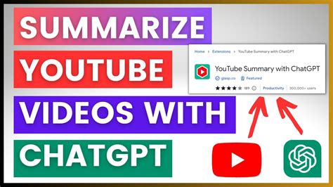 how to summarize youtube videos with chatgpt youtube