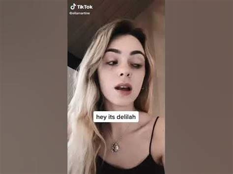 Hey Its Delilah Tik Tok Youtube