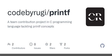 Github Codebyrugiprintf A Team Contribution Project In C