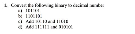 Solved Convert The Following Binary To Decimal Number