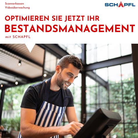 Inventar Perfektionieren Mit Schapfl Fehler Minimieren Effizienz