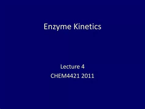 PPT Enzyme Kinetics PowerPoint Presentation Free Download ID