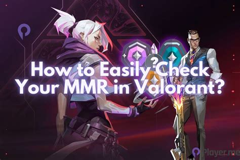 How To Easily Check Your Mmr In Valorant Player Me