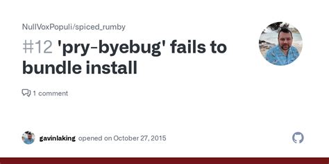 Pry Byebug Fails To Bundle Install · Issue 12 · Nullvoxpopulispiced
