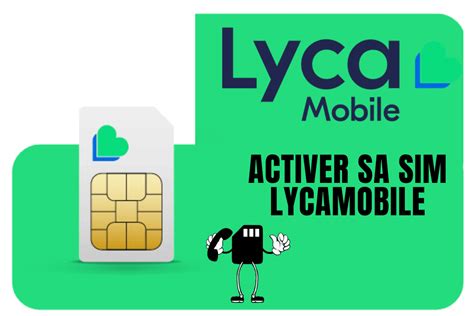 Activation Lycamobile Comment Activer Sa Carte SIM