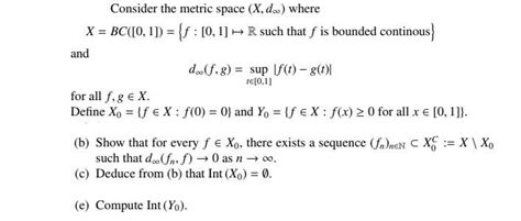 Solved Consider The Metric Space X D Where Chegg Com