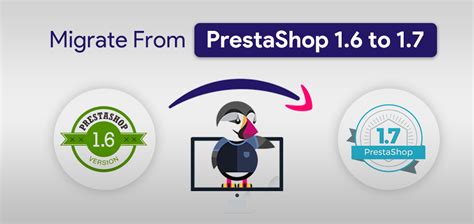 how to migrate or upgrade prestashop 1 6 to 1 7 in 2022