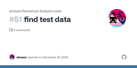 find test data · issue 51 · almsam numerical analysis code · github