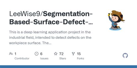 GitHub LeeWise Segmentation Based Surface Defect Detection This Is A Deep Learning