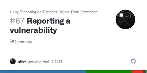 Reporting A Vulnerability Issue 67 Unity Technologies Robotics