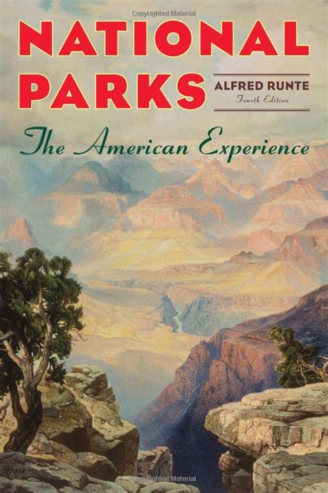 National Parks The American Experience Fourth Edition 4th Edition Edition Mezene Store