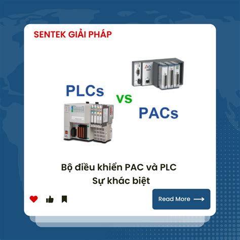 Bộ điều Khiển Pac Và Plc Sự Khác Biệt Sentek