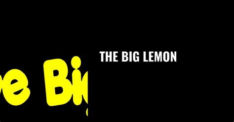 Chailey School The Big Lemon