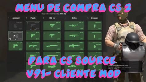 MENU Y HUD DE CS PARA CS SOURCE STEAM V Y CLENTMOD YouTube