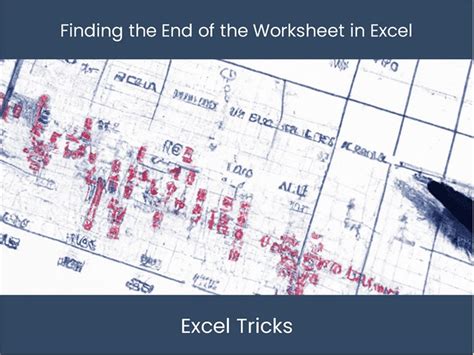 Excel End Of Worksheet Simplify Navigation Newbies To Experts Excel