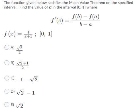 Solved The Function Given Below Satisfies The Mean Value