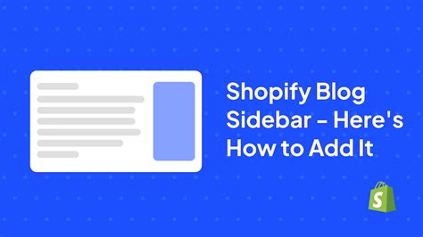 Shopify Blog Sidebar Here S How To Add It