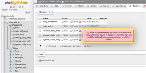 Mysql Phpmyadmin You Might Be Lacking The Necessary Privileges To Edit This Routine Stack