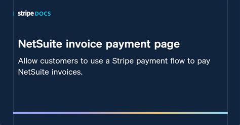 Netsuite Invoice Payment Page Stripe Documentation