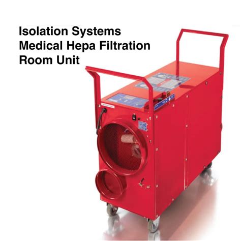 Isolation Systems Medical Hepa Filtration Units Buy Best Isolation