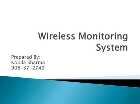Ppt Wireless Monitoring System Powerpoint Presentation Free Download