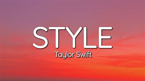 Taylor Swift Style Lyrics Youtube
