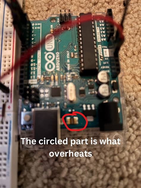 Unable To Upload Code Overheating Issue General Electronics Arduino Forum