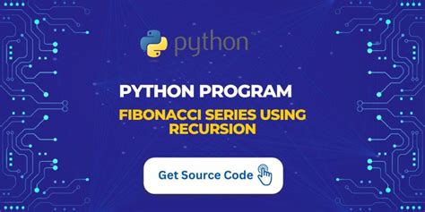 Python Program For Fibonacci Series Using Recursion