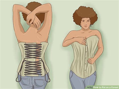 How To Put On A Corset Steps With Pictures WikiHow